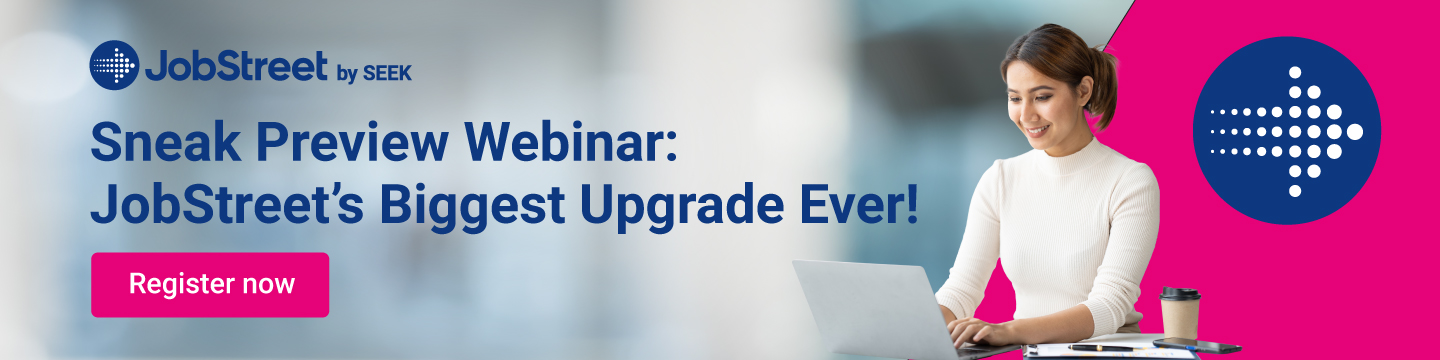 Sign up here for our free webinar to discover Jobstreet by SEEK’s ...